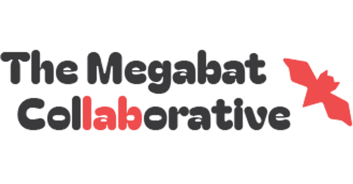 The Megabat Collaborative